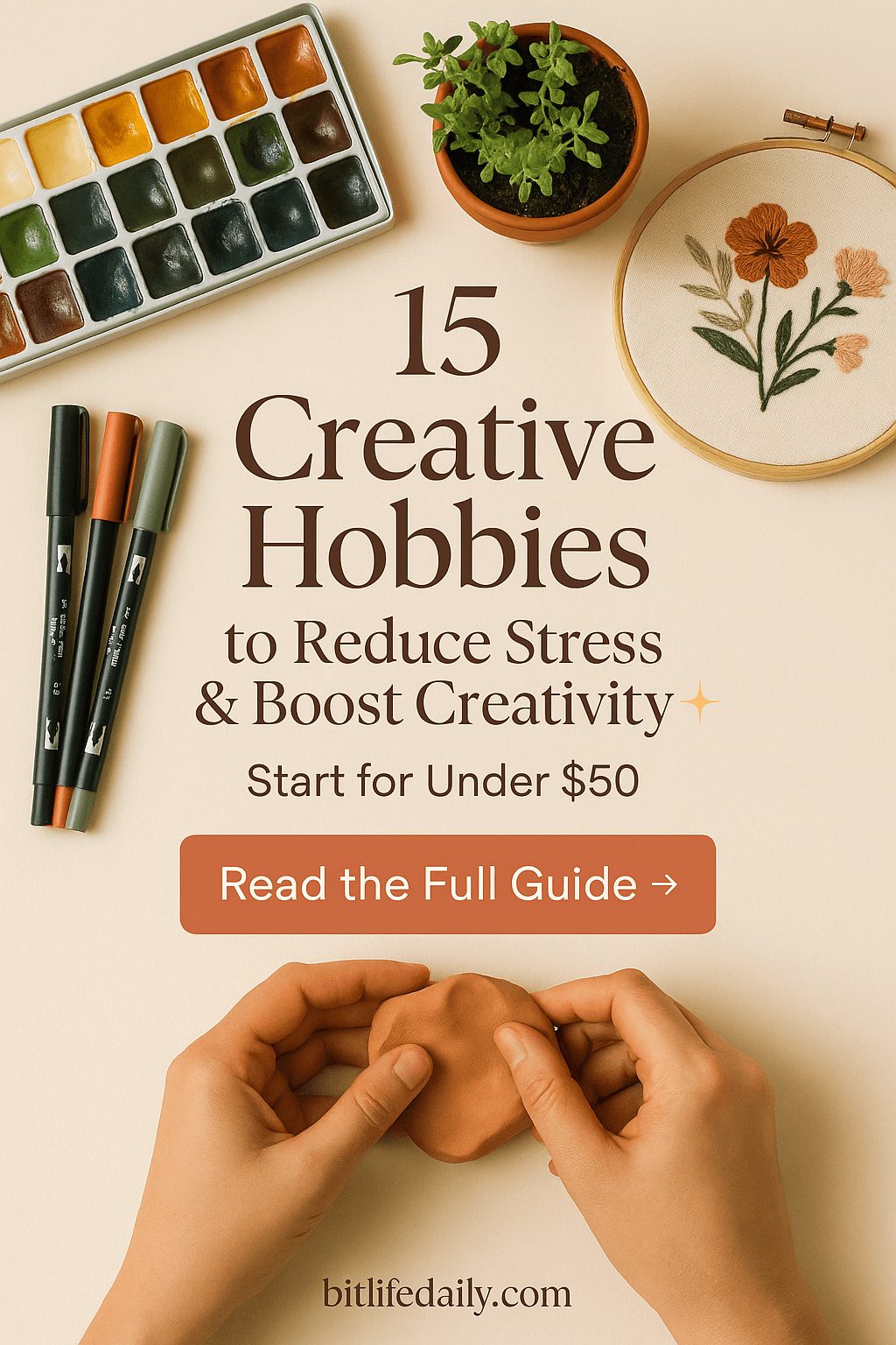 15 Creative Hobbies to Reduce Stress and Boost Creativity